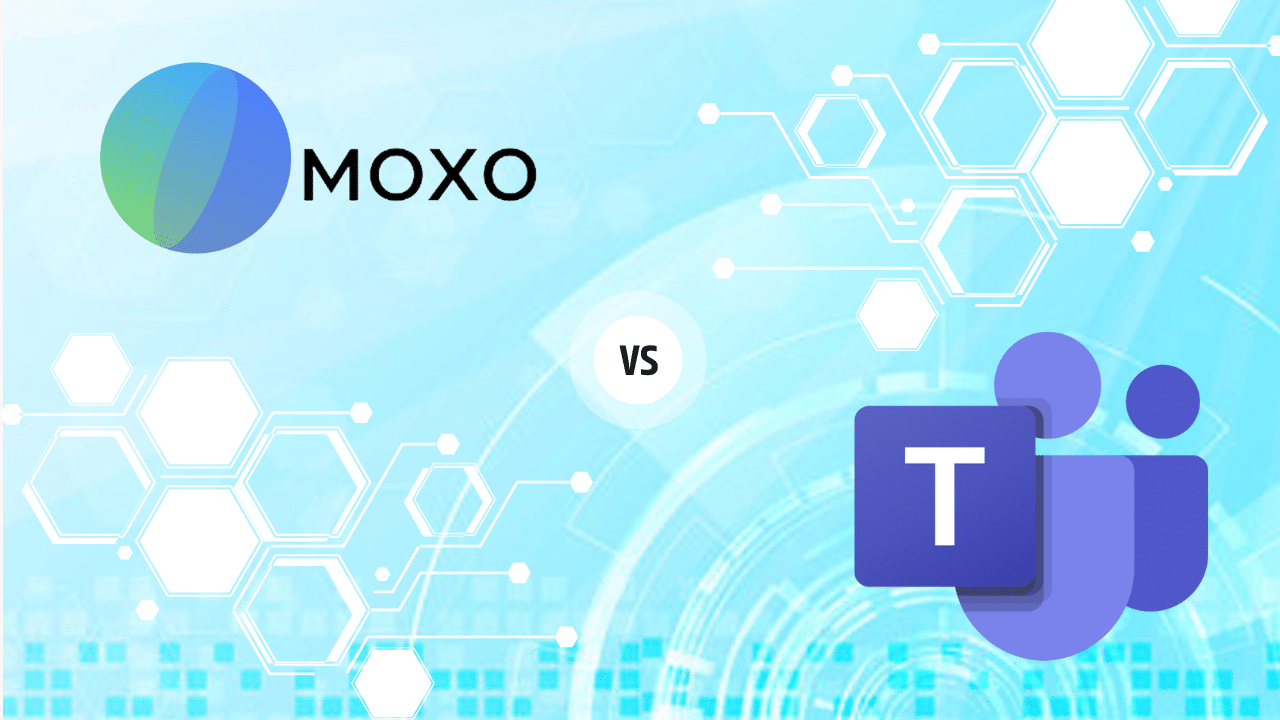 Moxo vs Microsoft Teams - DiscoverMyBusiness