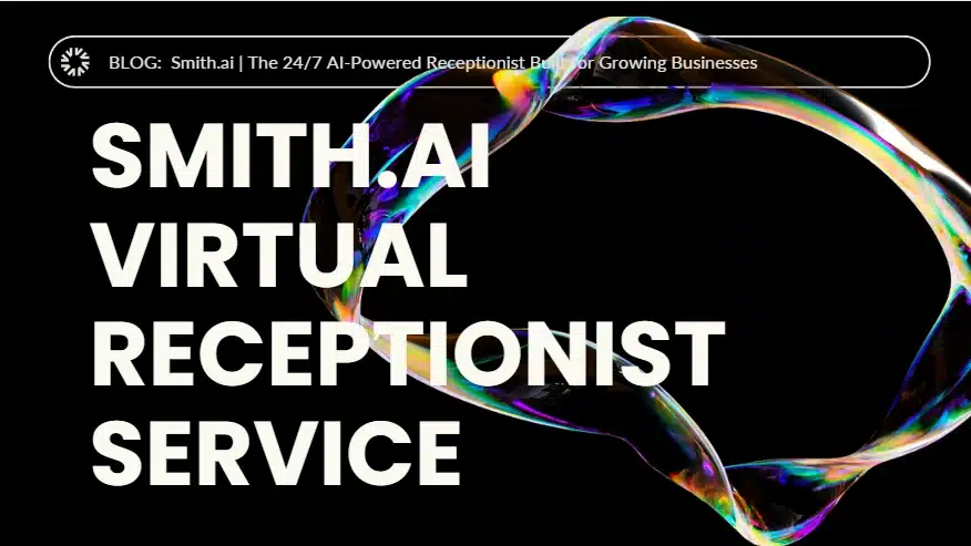 Smith.ai Virtual Receptionist: Boost Customer Engagement
